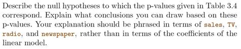Solved Describe The Null Hypotheses To Which The P Values Chegg Com