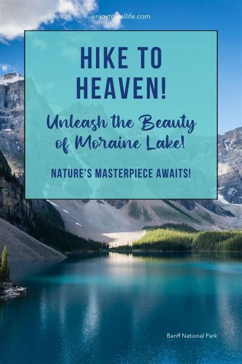 How To Plan A Perfect Moraine Lake Hike Guide To The Best Hiking Trails