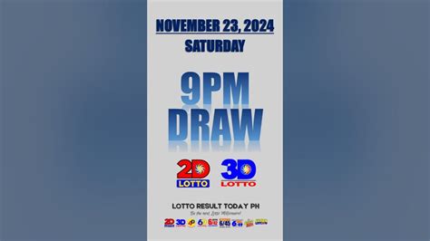 Lotto Result Today 9pm Draw November 23 2024 Pcso Ez2 Swertres Draw