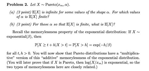 Problem 2 Let XPareto xm α a 3 point E X is Chegg