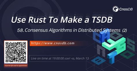 learn about consensus algorithms in distributed systems cnosdb posted