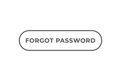 Forgot Password Button Speech Bubble Banner Label Forgot Password