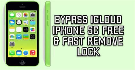 Bypass Icloud Iphone 5c Free R Windowsworld