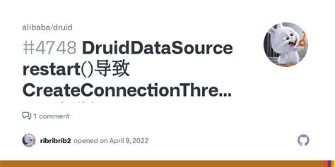 Druiddatasource Restart导致createconnectionthread退出问题 · Issue 4748