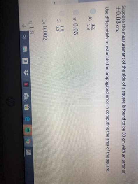 Solved Suppose The Measurement Of The Side Of A Square Is Chegg Com