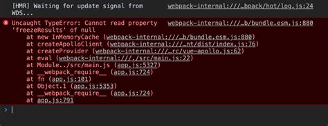 Cannot Read Property FreezeResults Of Null Issue 631 Vuejs
