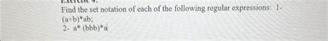 Solved Find The Set Notation Of Each Of The Following Chegg