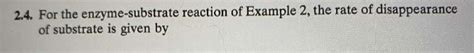 Solved 3 Problem 2 4 In The Text Book 2 4 For The Enzyme Substrate