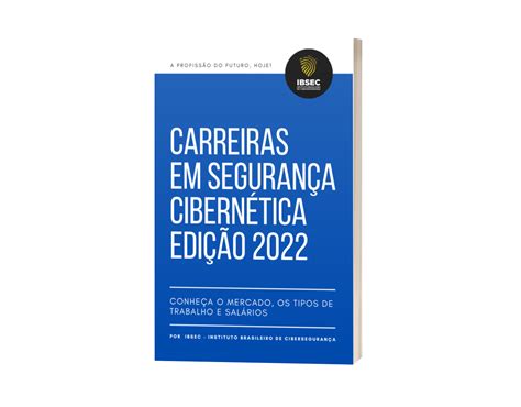 Carreiras Em Segurança Cibernética