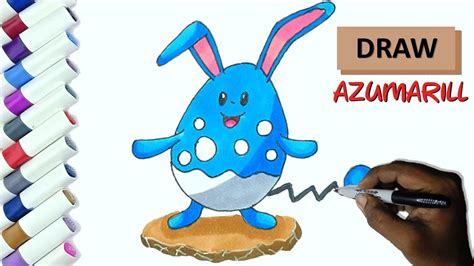 Drawing Azumarill How To Draw Azumarill From Pokemon Youtube