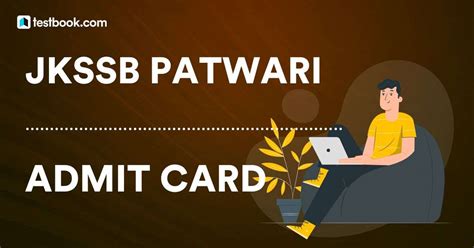 Jkssb Patwari Admit Card 2024 Steps To Download Admit Card
