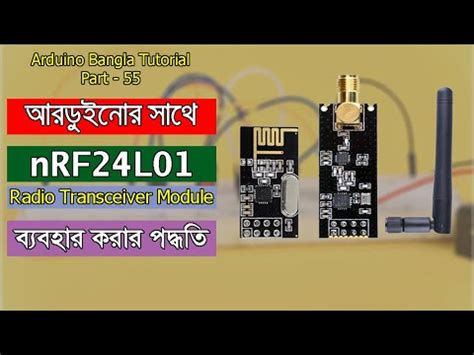 Arduino Bangla Tutorial Part 55 How To Use NRF24L01 Radio