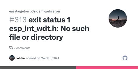 Exit Status Esp Int Wdt H No Such File Or Directory Issue