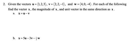 Solved Given The Vectors U V And Chegg Com