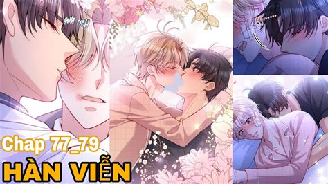 Chap 7779 HÀn ViỄn Truyện Tranh Đam Mỹ Dammy Yaoi 210 Youtube