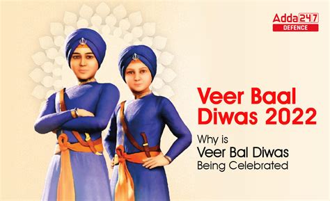 Veer Baal Diwas 2022 Why Is Veer Bal Diwas Being Celebrated