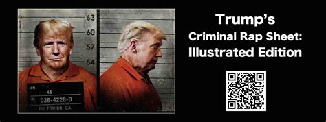 Trumps Criminal Rap Sheet Illustrated Edition