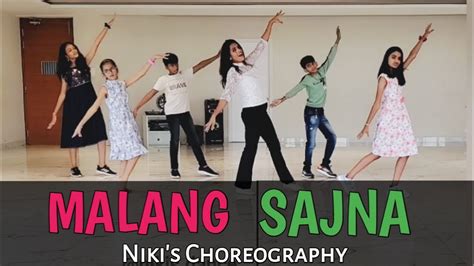 Malang Sajna Dance Cover Nikis Choreography Nikisdance