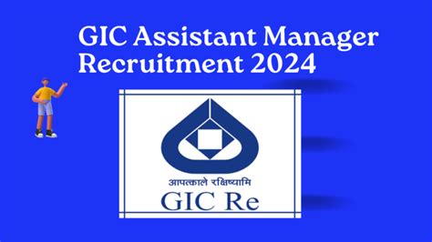 Gic Assistant Manager Recruitment 2024 The Explained Post