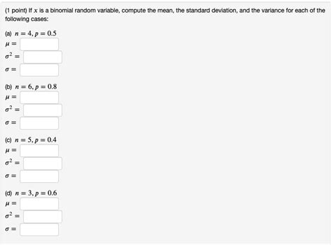 Solved Point If X Is A Binomial Random Variable Compute Chegg