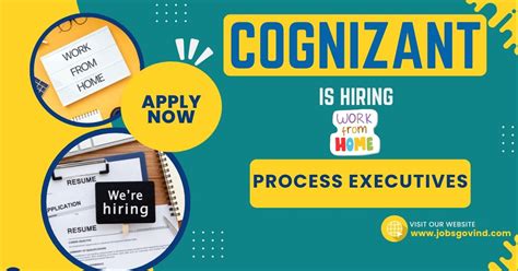 cognizant is hiring work from home for process executives operations