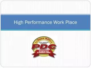PPT Creating High Performance Work Systems PowerPoint Presentation