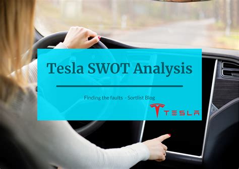 The End Of Tesla Tesla Swot Analysis Finding The Faults