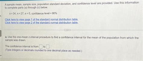 Solved A Sample Mean Sample Size Population Standard Chegg