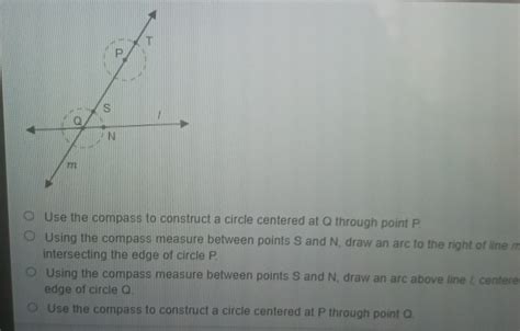 solved use the compass to construct a circle centered at q through