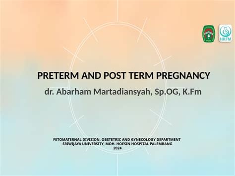 Blok 25 Preterm Posterm Ppt Pptx