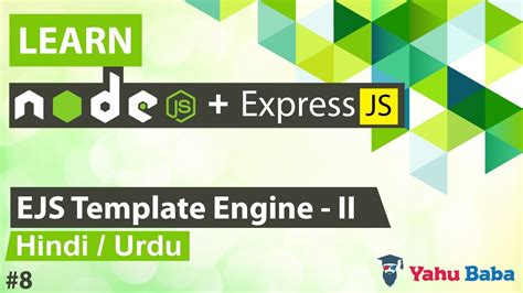 Expressjs Ejs Template Ii Tutorial In Hindi Urdu Youtube