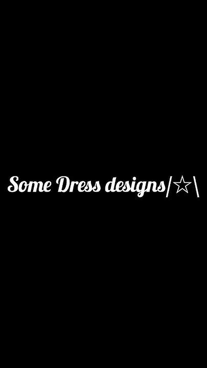 Some Dress Designdressdesign Youtube