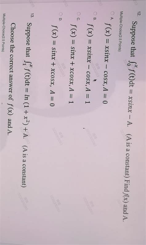 Solved 12 Suppose That ∫0xf T Dt Xsinx−a A Is A