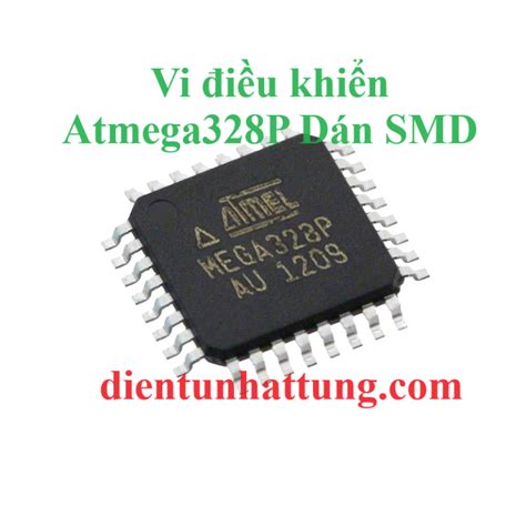 Atmega328p DÁn Smd Vi ĐiỀu KhiỂn HỌ Avr CỦa Atmel