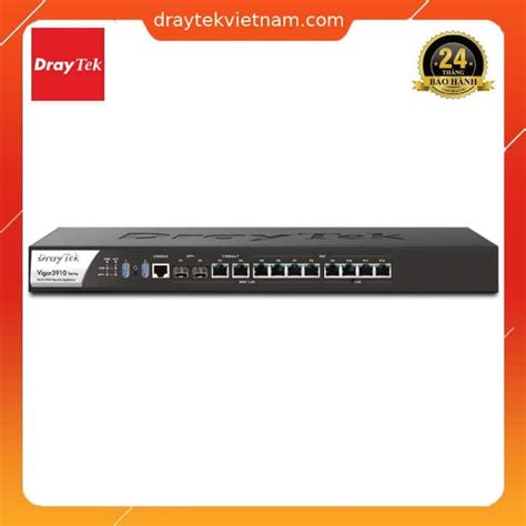 Router Draytek Vigor3910 Thiết Bị Mạng Draytek Chính Hãng