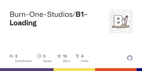 GitHub Burn One Studios B1 Loading