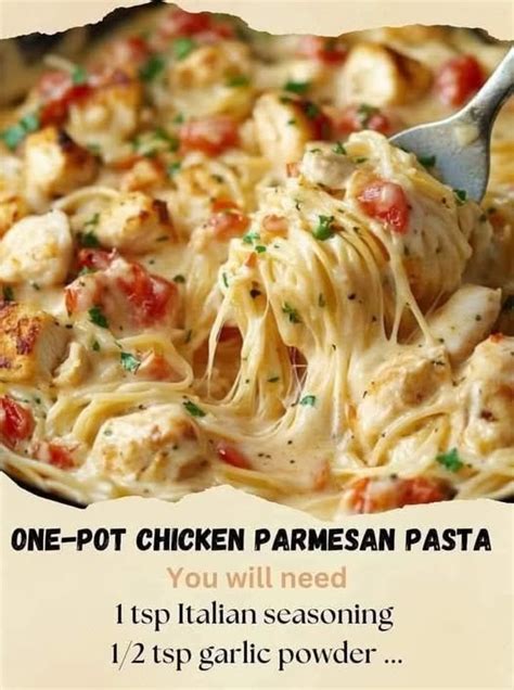 One Pot Chicken Parmesan Pasta Xeexh