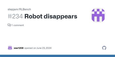 Robot Disappears Issue 234 Stepjam RLBench GitHub