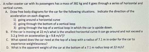 solved a roller coaster car with its passengers has a mass