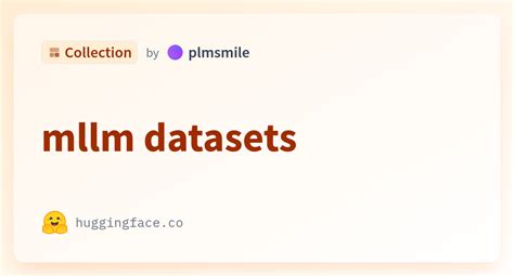 Mllm Datasets A Plmsmile Collection