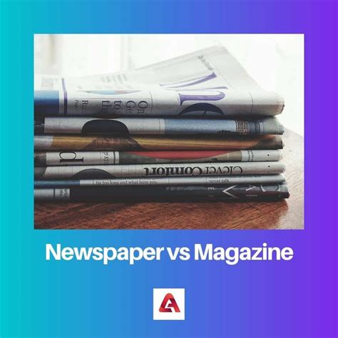 Newspaper And Magazine Difference At Harrison Greenwood Blog