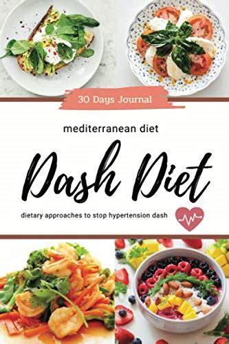 Mediterranean Diet 30 Days Journal Dash Diet Challenge Of Anti