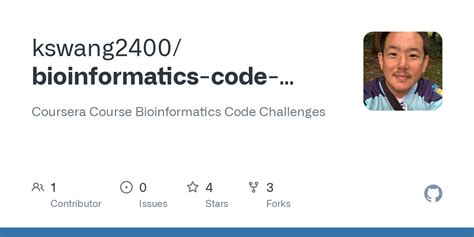 GitHub Kswang2400 Bioinformatics Code Challenges Coursera Course