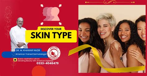 Discover Your Skin Type In Lahore Boston Aesthetics