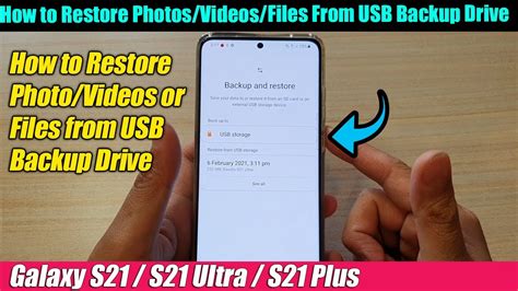 Galaxy S21ultraplus How To Restore Photosvideosfiles From Usb