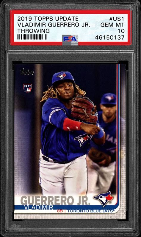 2019 Topps Update Vladimir Guerrero Jr Throwing Psa Cardfacts®