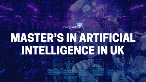 Masters In Artificial Intelligence In The UK ForeignAdmits B2B