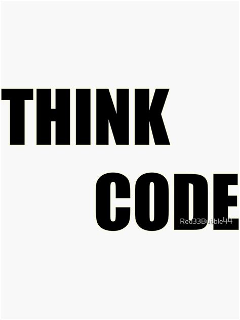 Think Code A Design For Computer Programmer Sticker For Sale By