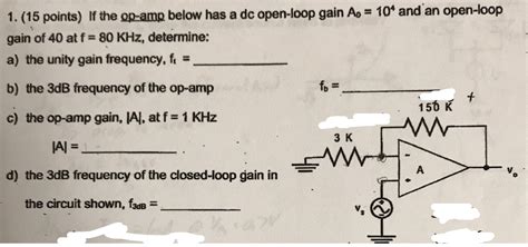 Solved Points If The Op Below Has A Dc Open Loop Chegg Com