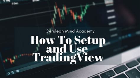 How To Setup And Use Tradingview Youtube